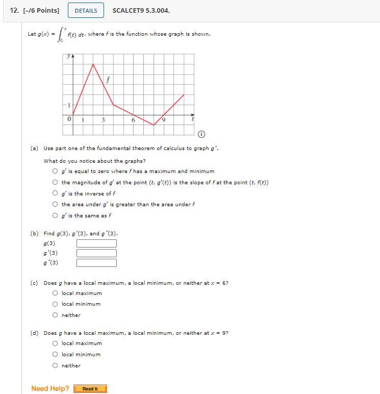 Solved 12. [-16 Points] DETAILS SCALCET9 5.3.004. Let g(x) = | Chegg.com