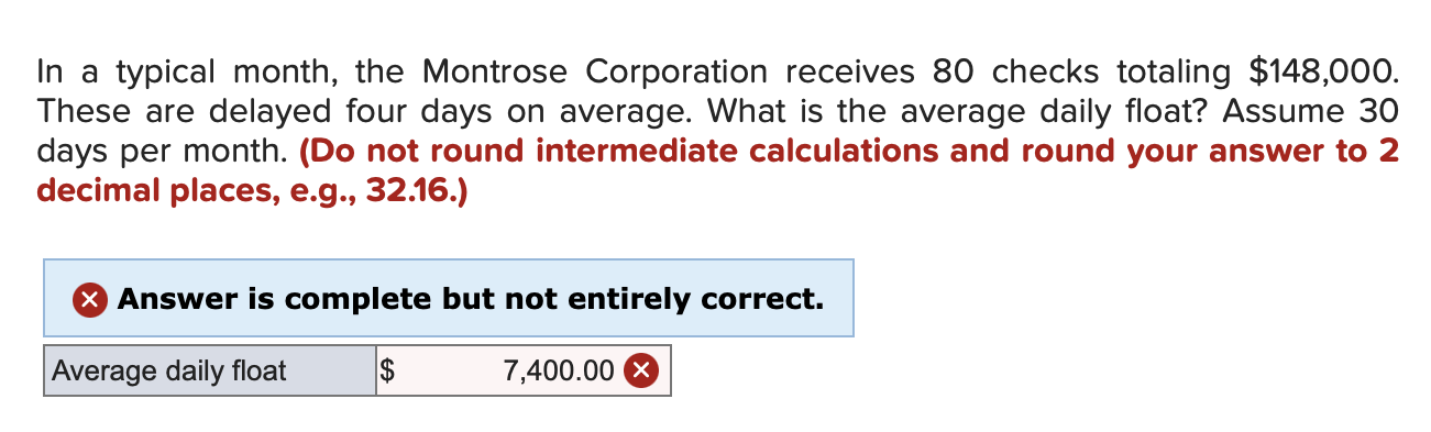 Solved In a typical month, the Montrose Corporation receives | Chegg.com