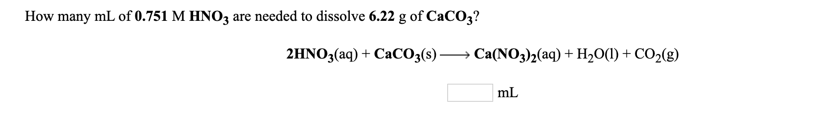 Solved How many mL of 0.751 M HNO3 are needed to dissolve | Chegg.com