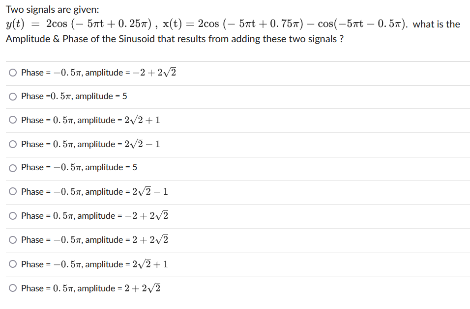Solved Two signals are given: | Chegg.com