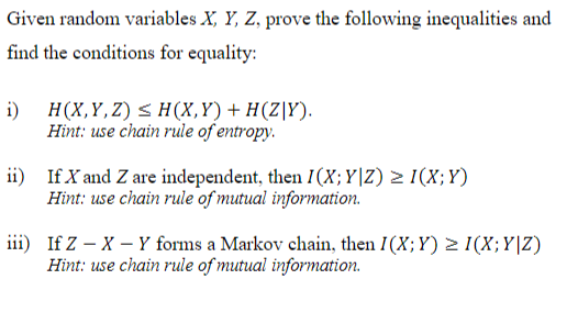 Solved Given random variables X, Y, Z, prove the following | Chegg.com