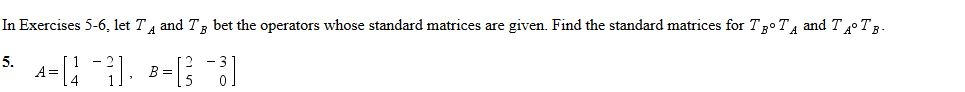 Solved In Exercises 5-6 let TA and TB bet the operators | Chegg.com