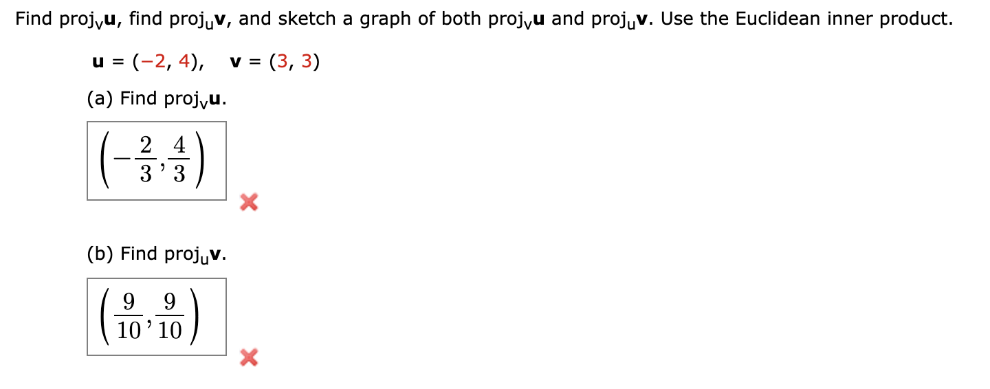 Solved Find projvu, find projuv, and sketch a graph of both | Chegg.com