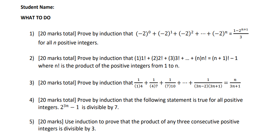 WHAT TO DO 1) [20 marks total] Prove by induction | Chegg.com