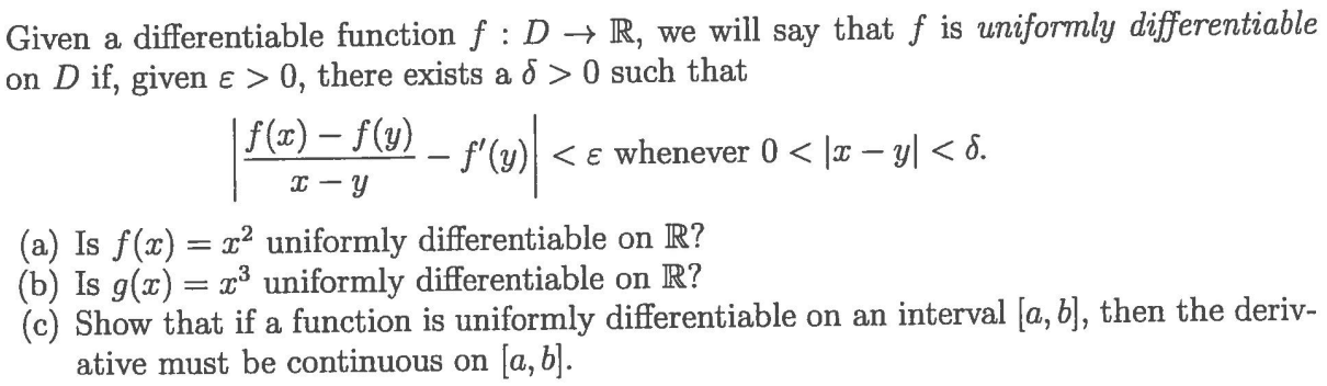 Solved Given a differentiable function f:D→R, we will say | Chegg.com