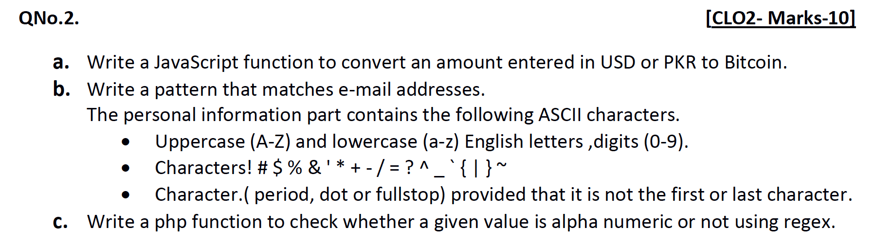 Solved QNo.2. [CLO2- Marks-10) a. Write a JavaScript | Chegg.com