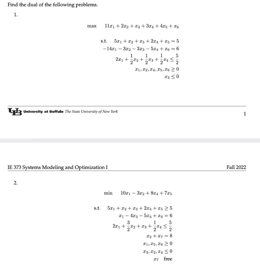 Solved Find the dual of the following problems. 1. | Chegg.com