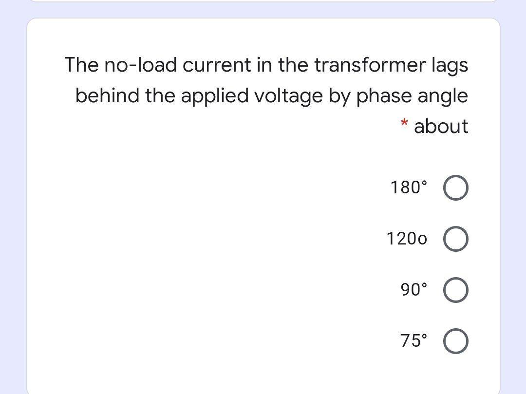 Solved The no-load current in the transformer lags behind | Chegg.com