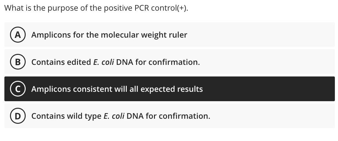 What is the purpose of the positive PCR control(+). | Chegg.com