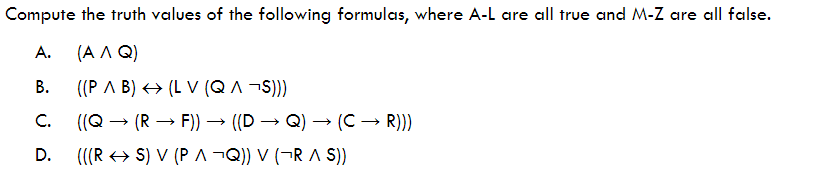 Solved Compute the truth values of the following formulas, | Chegg.com