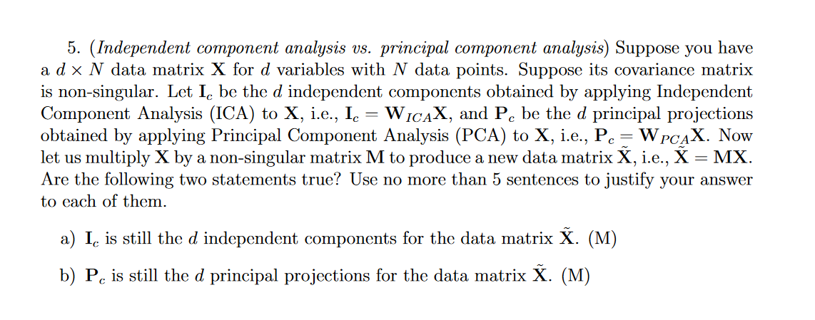 5. (Independent component analysis vs. principal | Chegg.com