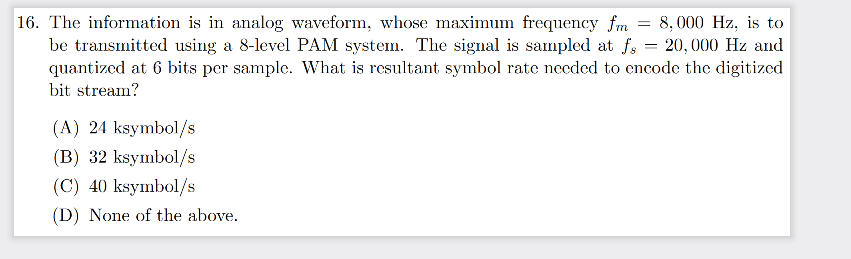Solved 14. The information is in analog waveform, whose | Chegg.com