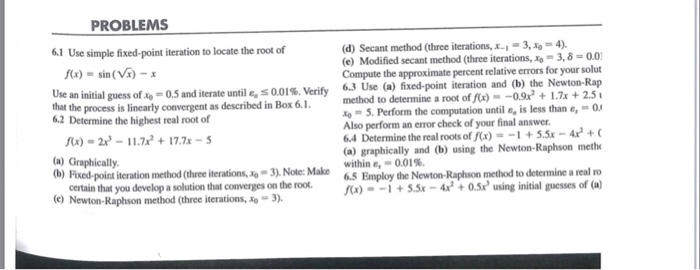 Solved PROBLEMS (d) Secant method (three | Chegg.com