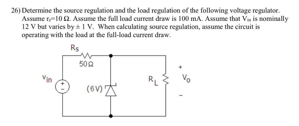 Solved 26) Determine the source regulation and the load | Chegg.com