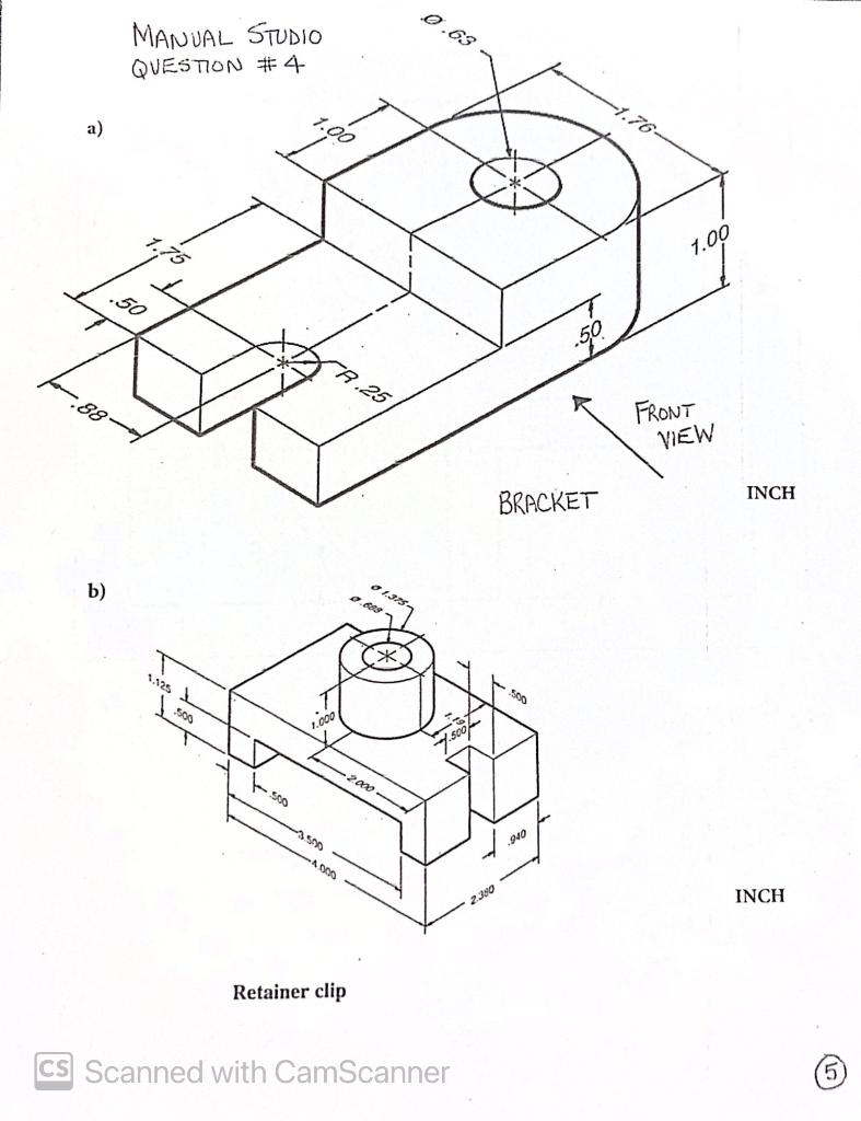 Solved 4. Multiview drawing (drawn freehand): (a) On page 5, | Chegg.com