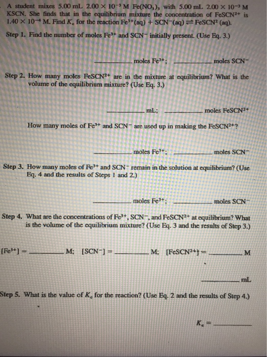Solved A student mixes 5.00 mL 2.00 times 10^3 M Fe(NO_3), | Chegg.com