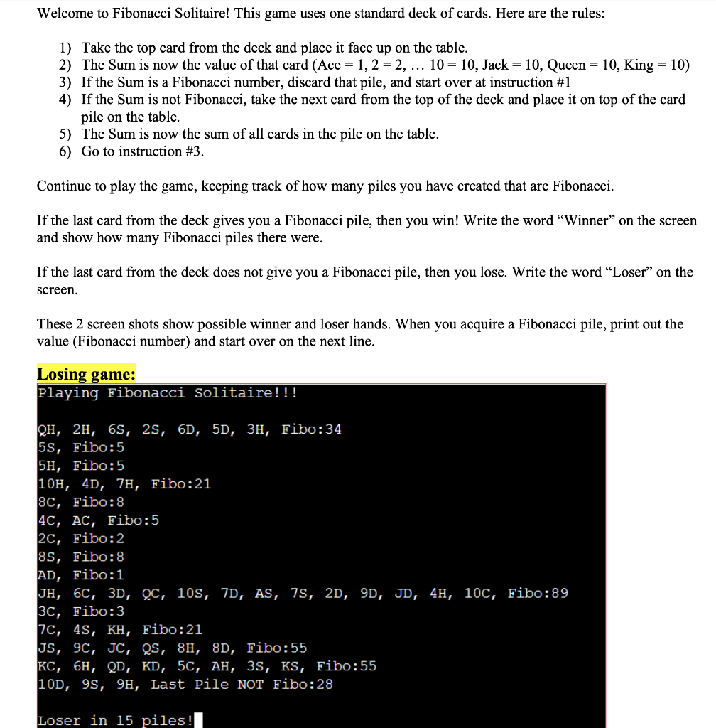 Solved Welcome to Fibonacci Solitaire! This game uses one | Chegg.com