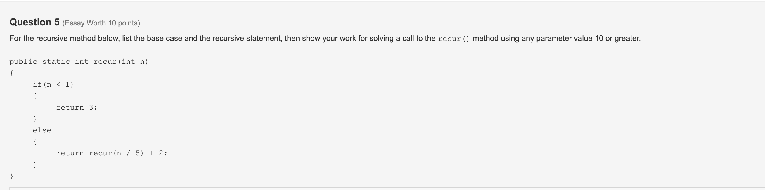 Solved Question 5 (Essay Worth 10 points) For the recursive | Chegg.com