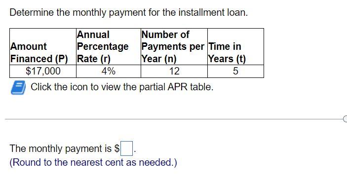 Solved Determine the monthly payment for the installment | Chegg.com