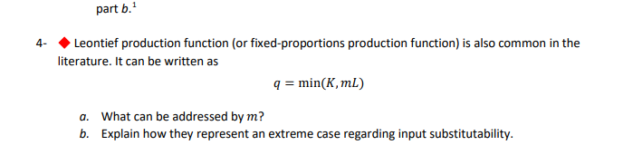 Solved part b. 4- Leontief production function (or | Chegg.com