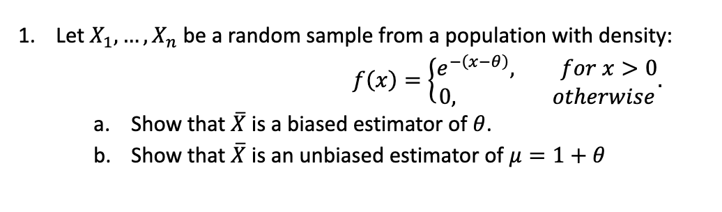 Solved 1. Let X1,…,Xn be a random sample from a population | Chegg.com