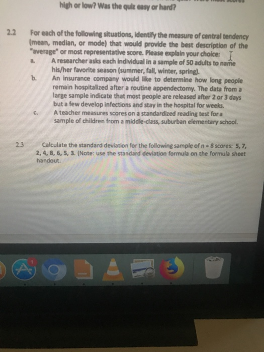Solved high or low? Was the quiz easy or hard? For each of | Chegg.com