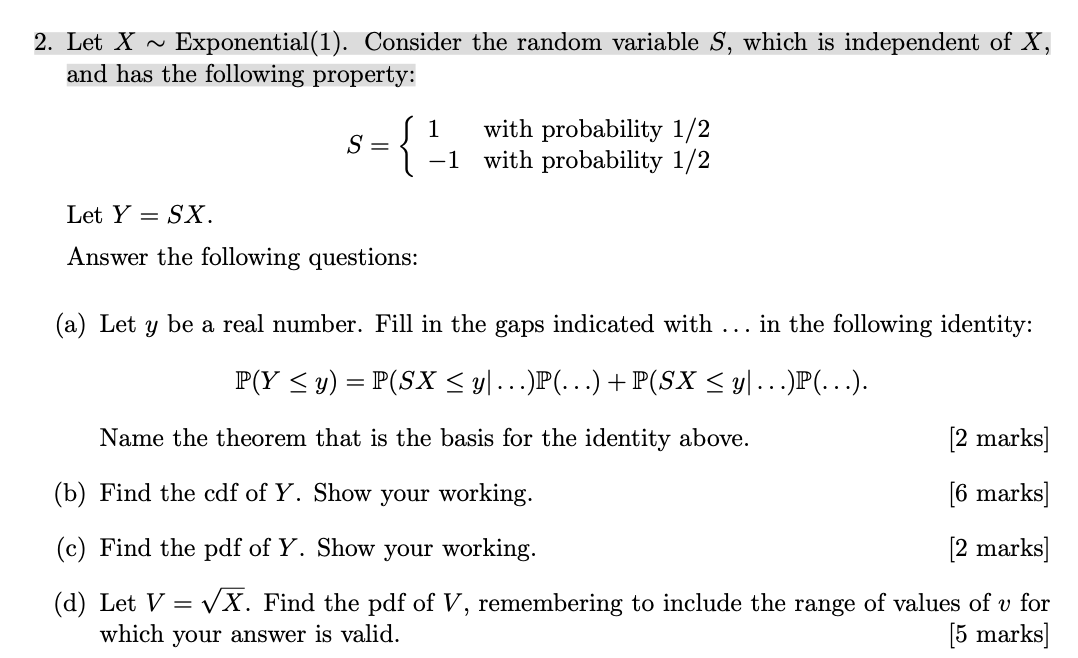Solved 2. Let X ∼ Exponential(1). Consider the random | Chegg.com
