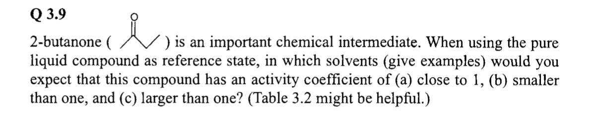 Solved Q 3.9 ) is an important chemical intermediate. When | Chegg.com