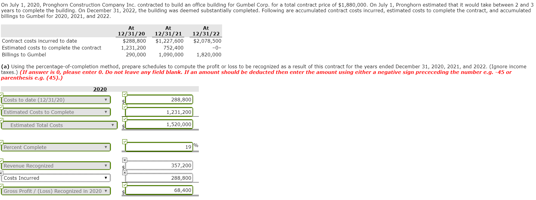On July 1, 2020, Pronghorn Construction Company Inc. | Chegg.com
