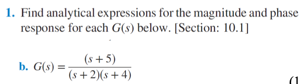 Solved 1. Find analytical expressions for the magnitude and | Chegg.com