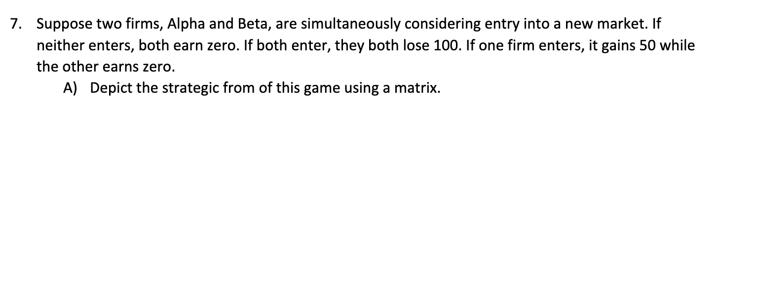 Solved Suppose two firms, Alpha and Beta, are simultaneously | Chegg.com