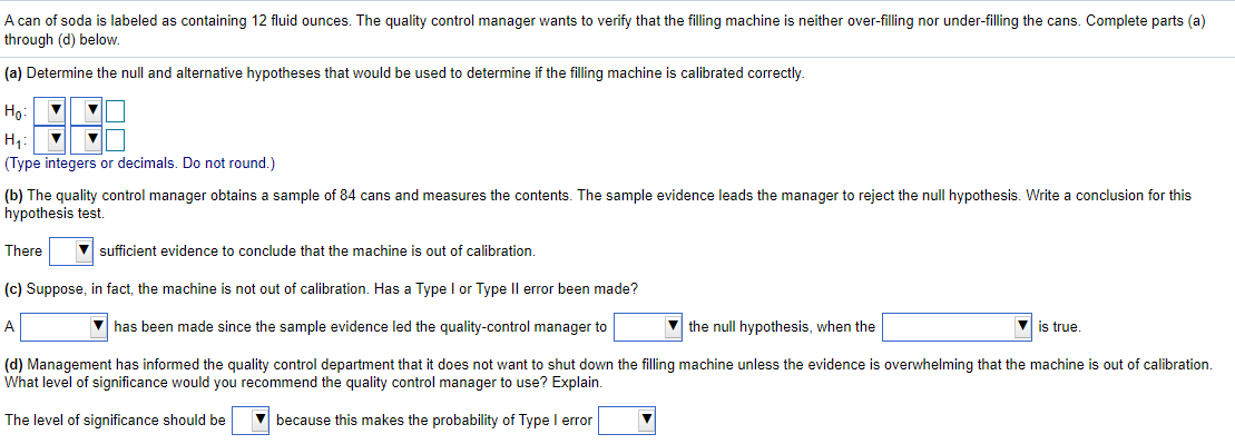 Solved drop down menu options: b) is or is not c) a type 1 | Chegg.com