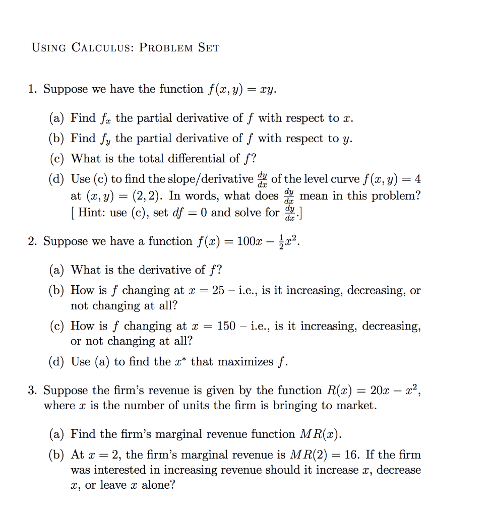Solved USING CALCULUS: PROBLEM SET 1. Suppose we have the | Chegg.com