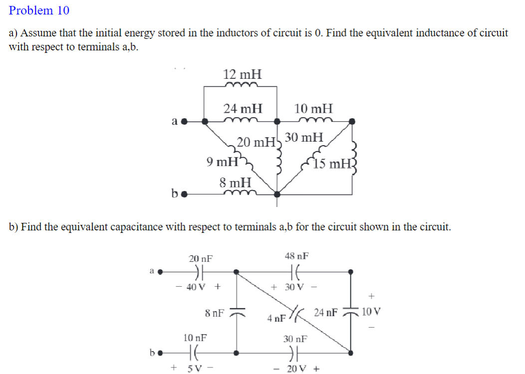 Solved Problem 10a) ﻿Assume that the initial energy stored | Chegg.com