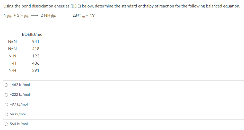 Solved Using the bond dissociation energies (BDE) below, | Chegg.com