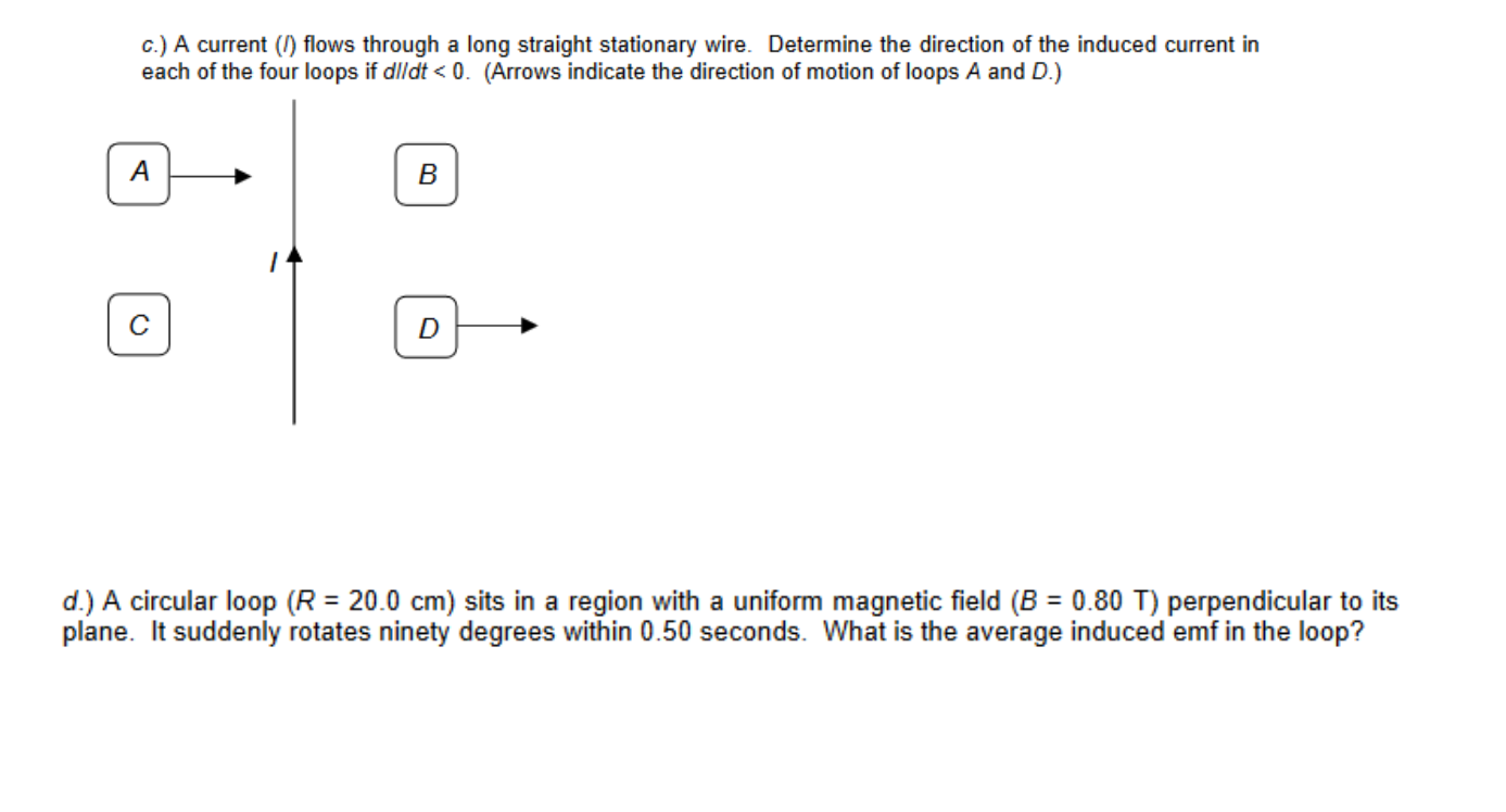 Solved C.) A current ( ) flows through a long straight | Chegg.com