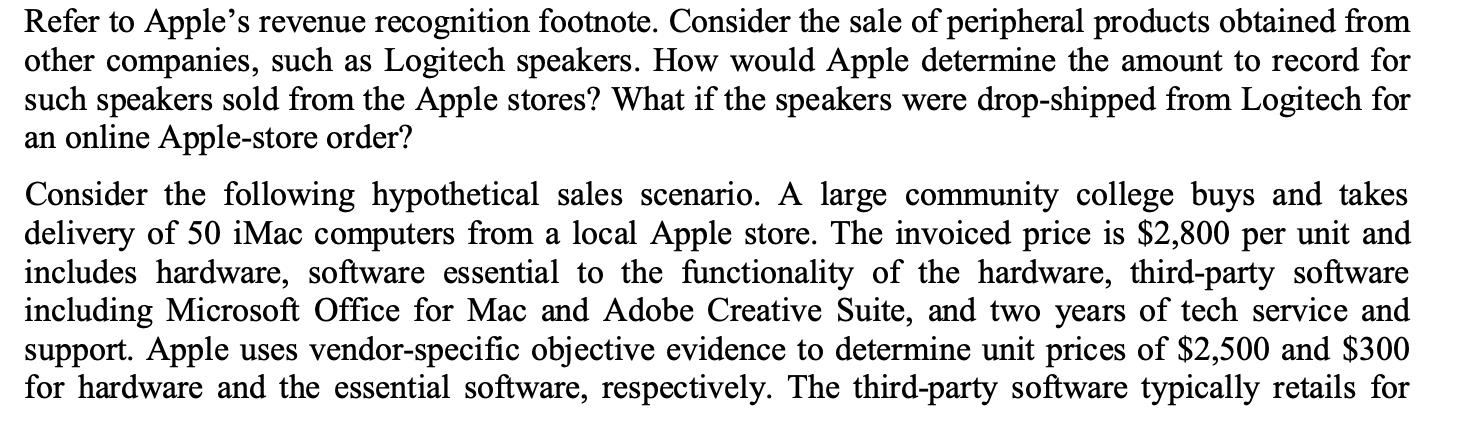 Refer to Apple's revenue recognition footnote. | Chegg.com