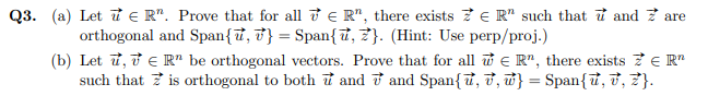 Solved Q3. (a) ﻿Let vec(u)inRn. ﻿Prove that for all | Chegg.com