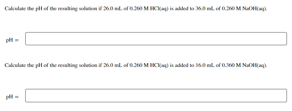 Solved Calculate the pH of the resulting solution if 26.0 mL | Chegg.com