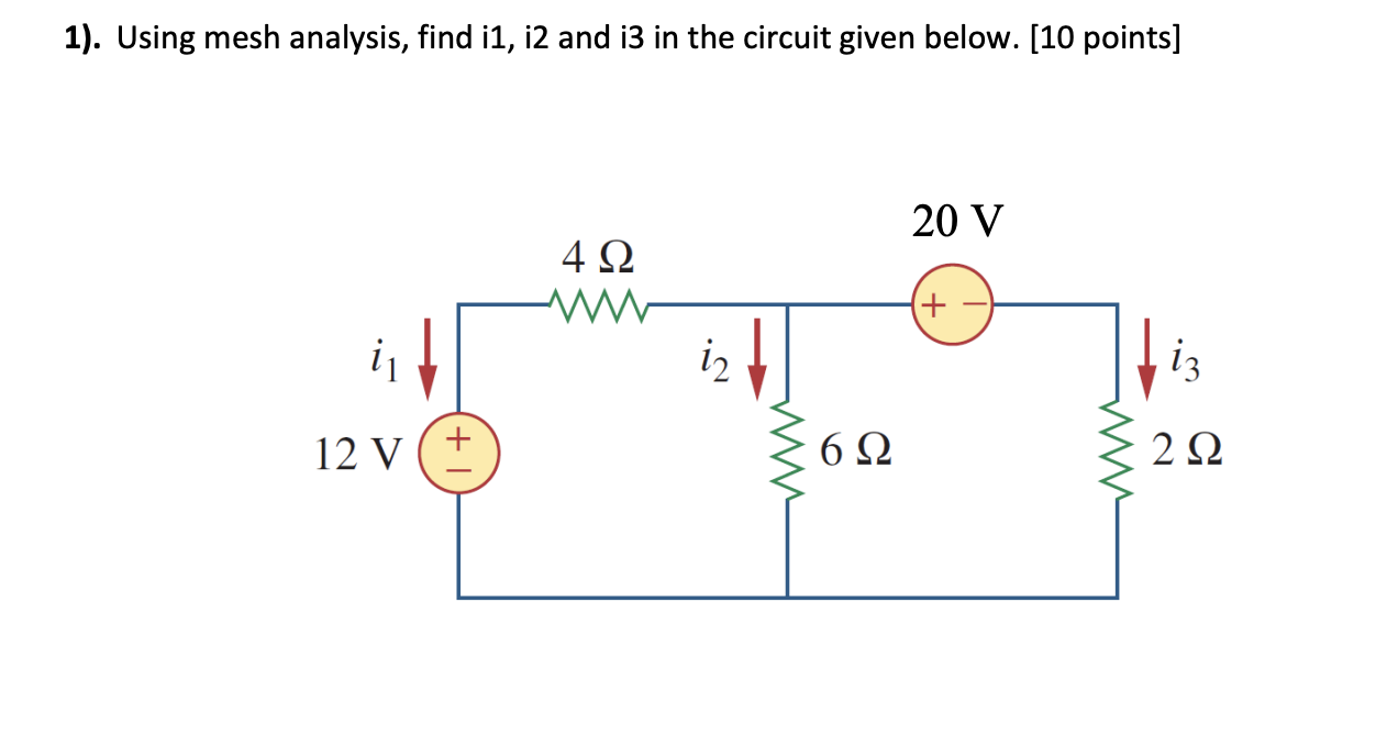 Solved 1 Using Mesh Analysis Find I1 I2 And I3 In The
