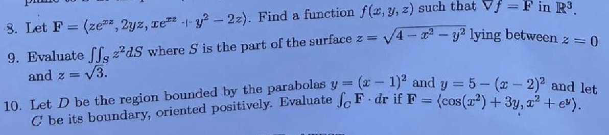 Solved 8. Let F= zexz,2yz,xexz+1−y2−2z . Find a function | Chegg.com