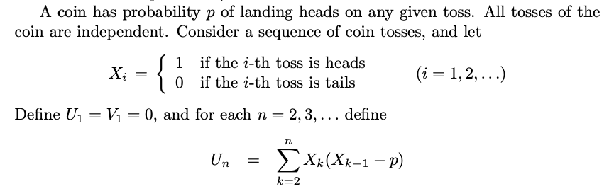 A coin has probability p of landing heads on any | Chegg.com