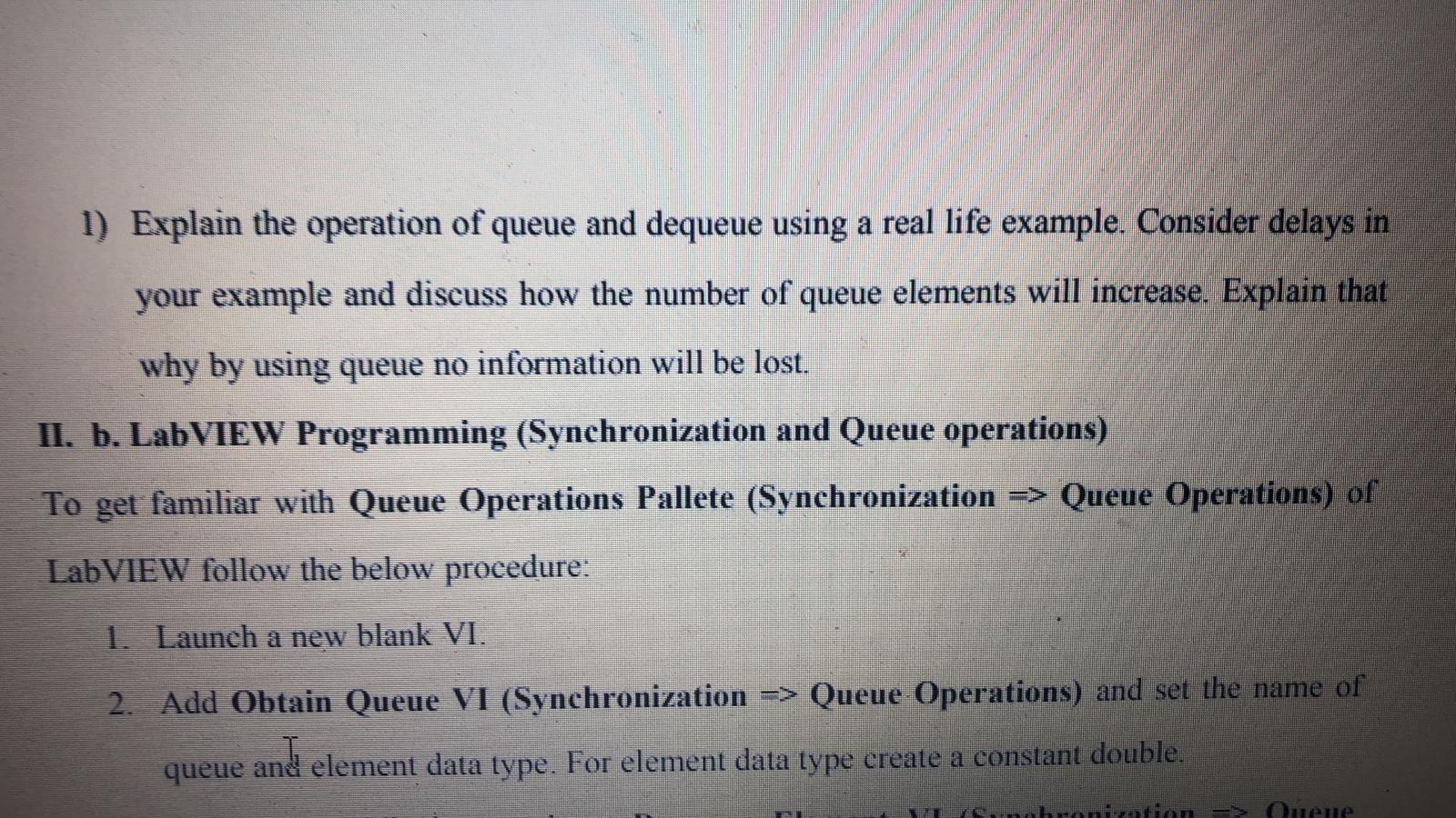 1) Explain the operation of queue and dequeue using a | Chegg.com