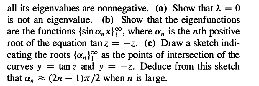 Solved 7. Consider the eigenvalue problem | Chegg.com