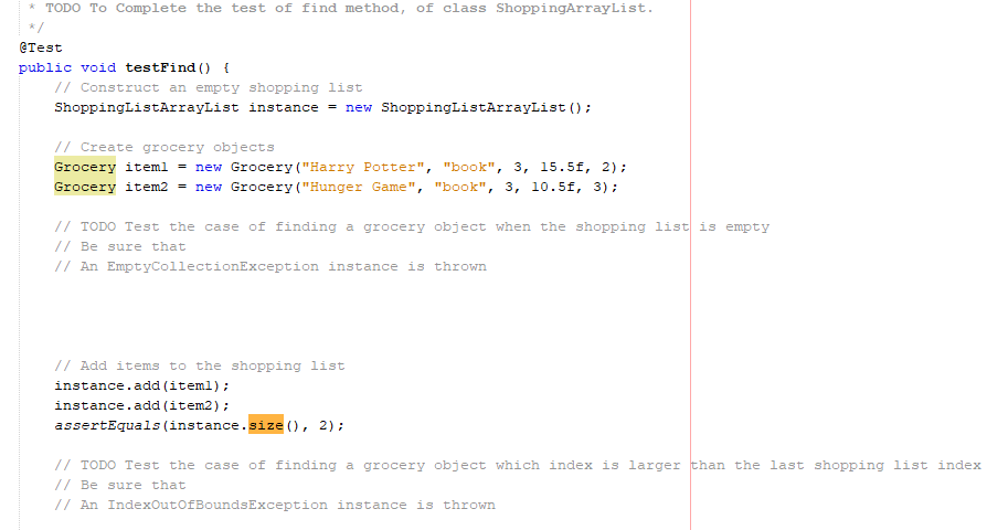 Solved public void testAdd() { // Create a new shopping list | Chegg.com