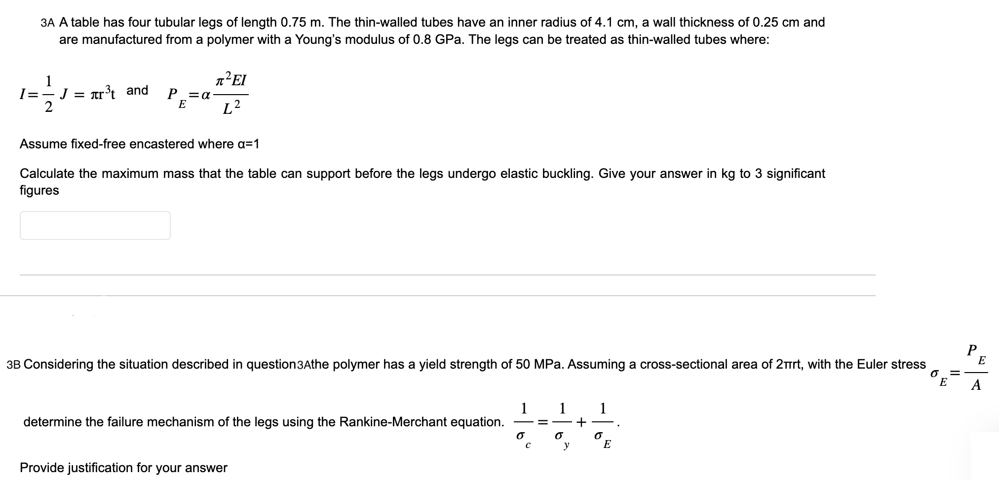 Solved 3A A table has four tubular legs of length 0.75 m. | Chegg.com