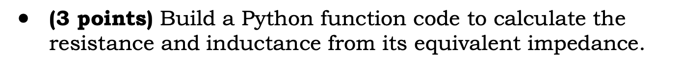 (3 points) Build a Python function code to calculate | Chegg.com