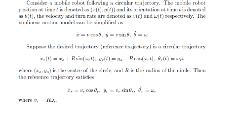 Solved Consider a mobile robot following a circular | Chegg.com
