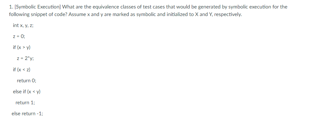 Solved 1 [symbolic Execution] What Are The Equivalence