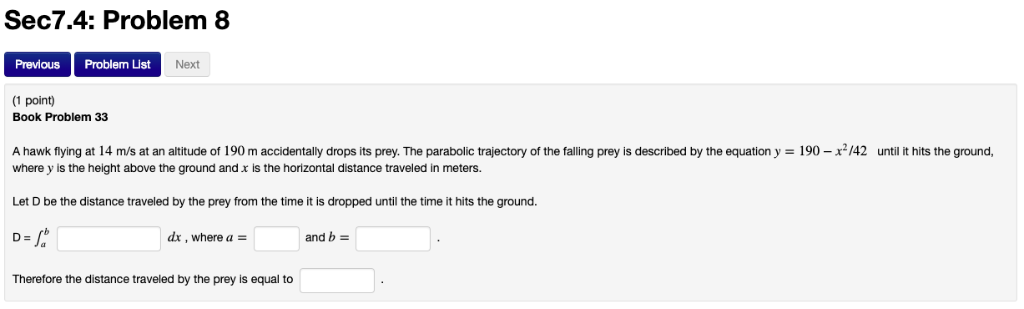 Solved Sec7.4: Problem 8 Previous Problem List Next 1 point) | Chegg.com Solved Sec7.4: Problem 8 Previous Problem List Next 1 point) | Chegg.com